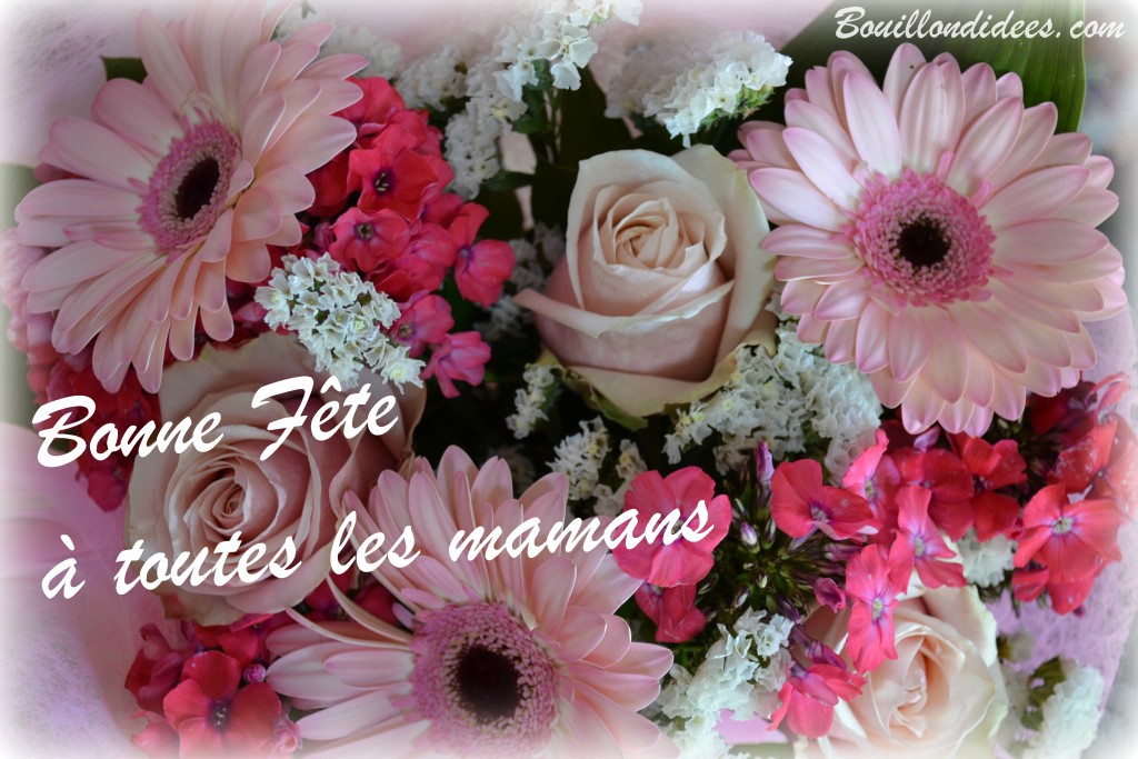 Bonne Fête des Mères