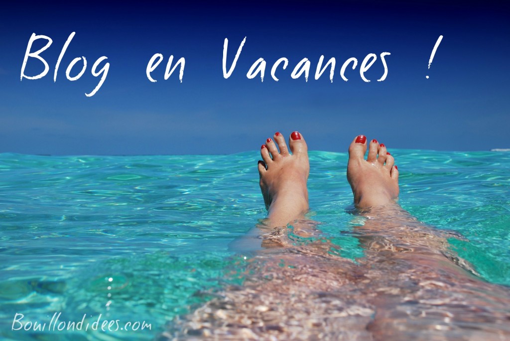 Blog en Vacances