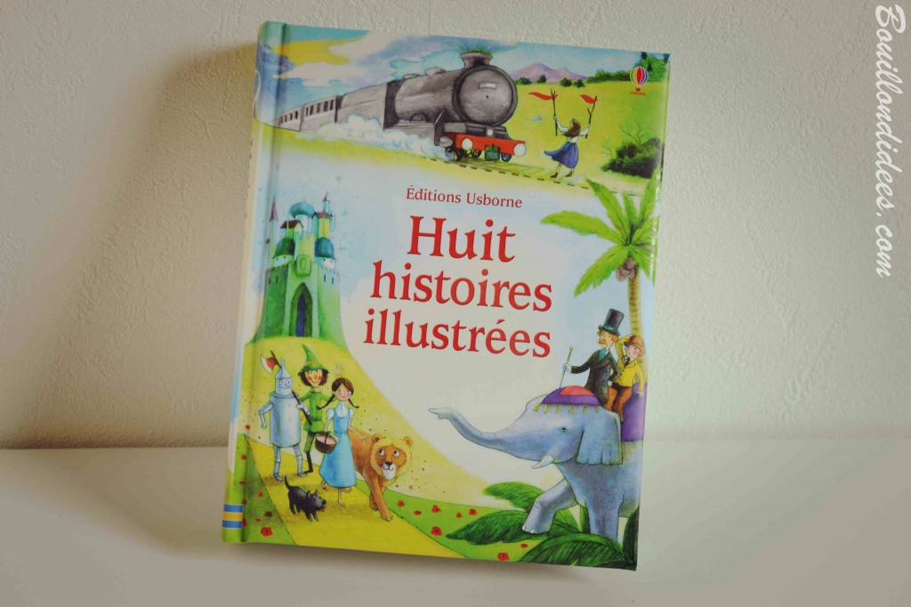 Nos idées Lecture : Huit histoires illustrées (Usborne) - Bouillon d'idées