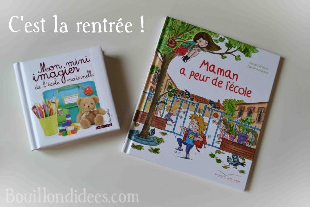 Nos idées lecture : la rentrée scolaire